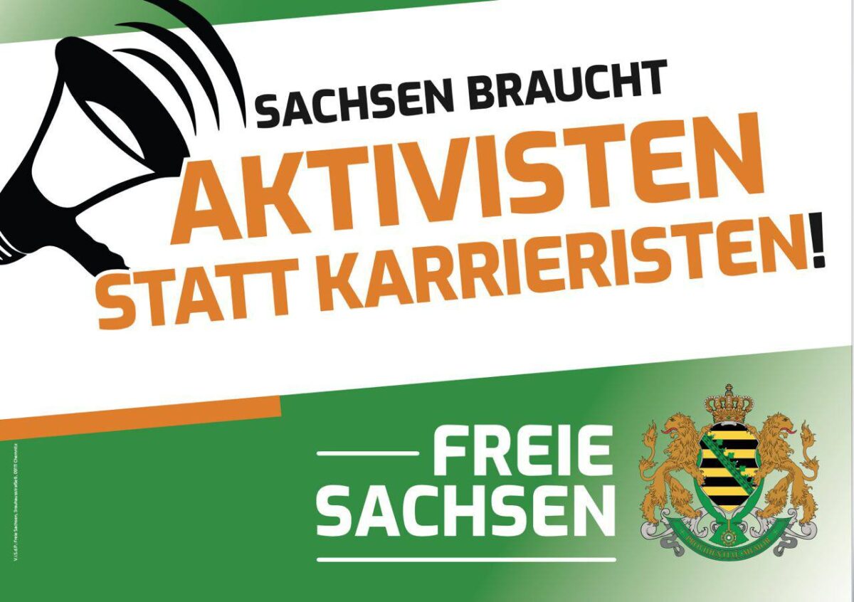 Die FREIEN SACHSEN am 1. September in den Landtag wählen! - Freie ...